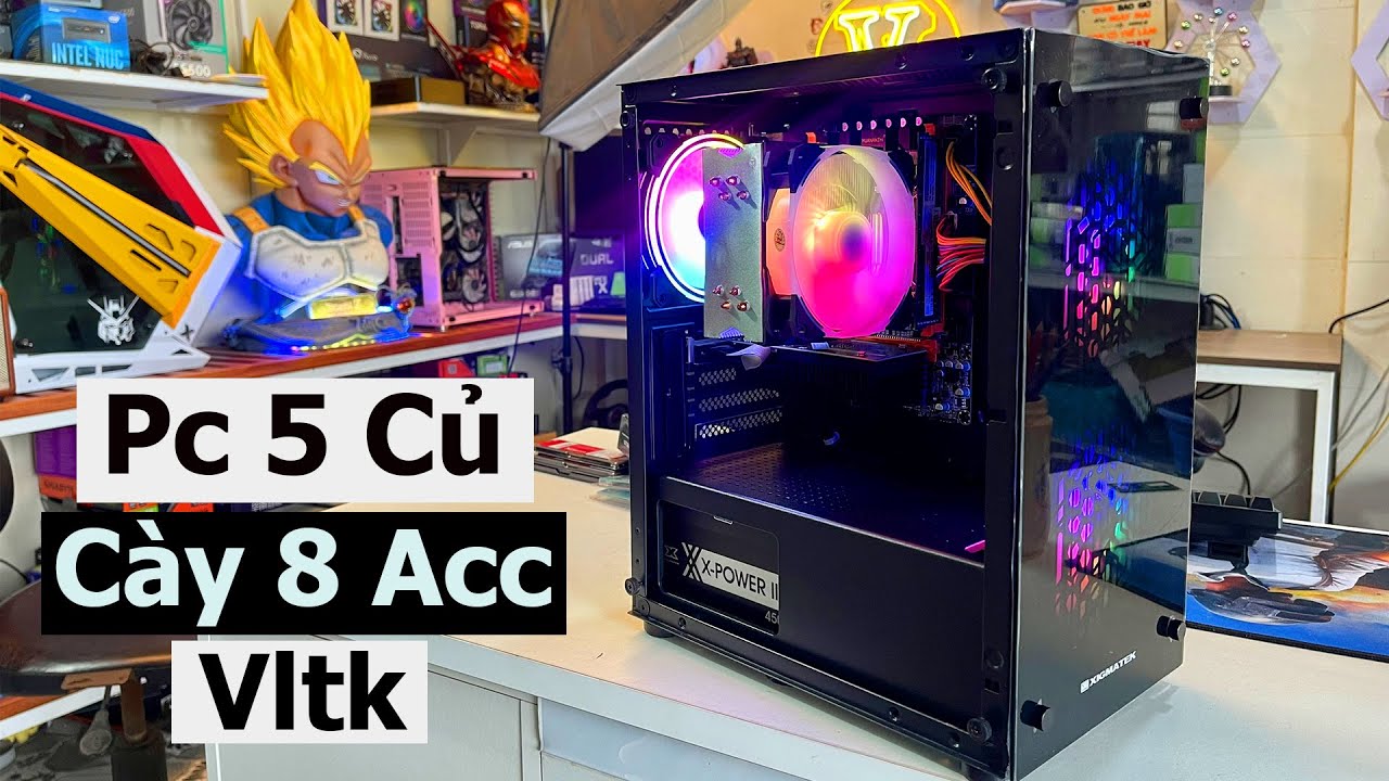 Pc Giá Rẻ Chiến 8 Acc Giả Lập Vltk Mạnh Nhất Tầm Giá 5 Triệu - YouTube