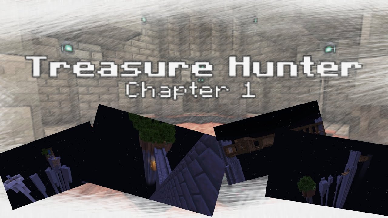 Treasure Hunter || Chapter 1 - YouTube