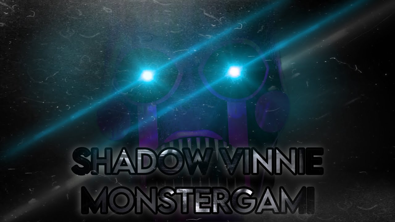 FNAC 3 but better, Shadow vinnie + monstergami - YouTube