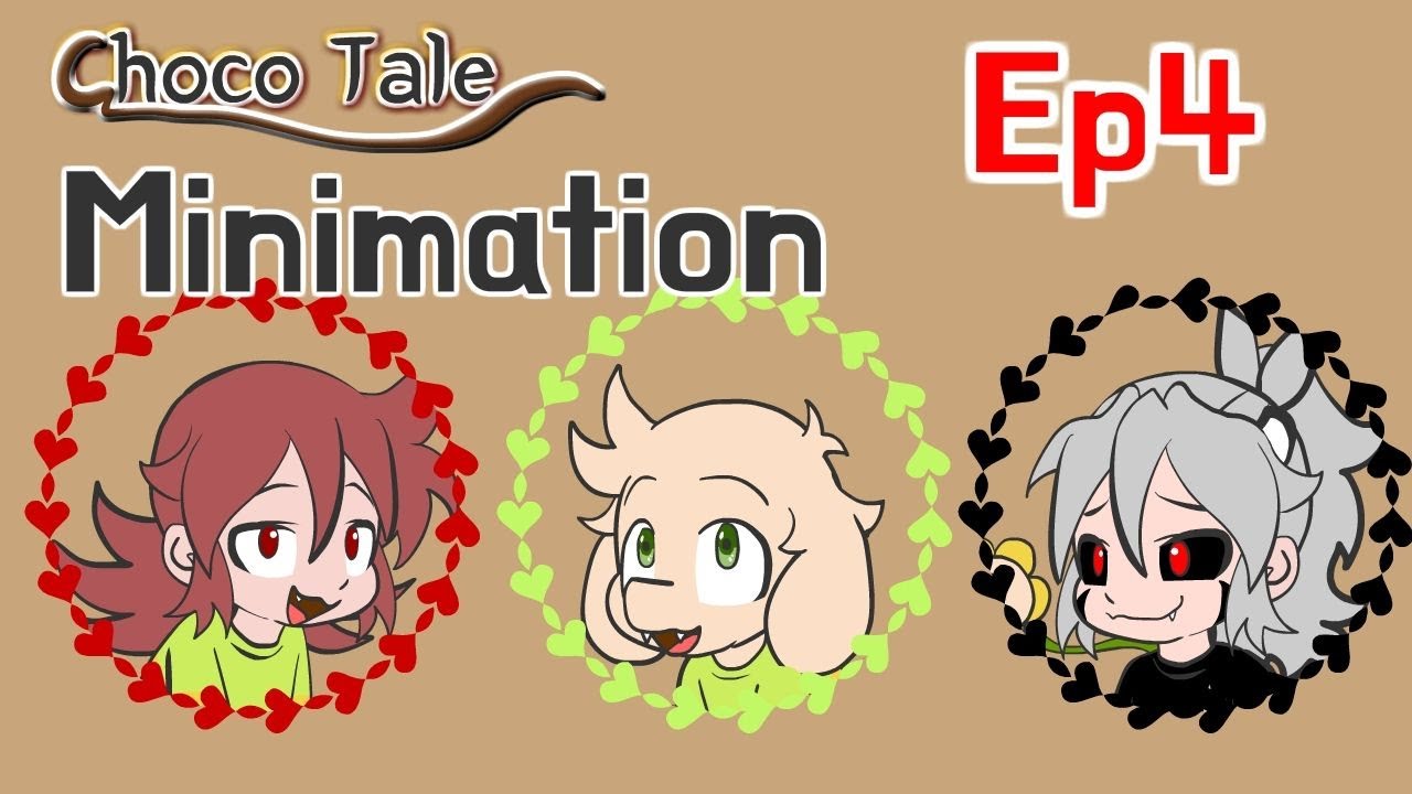 Choco-Tale Minimation -4- [Undertale mini_drama] - YouTube