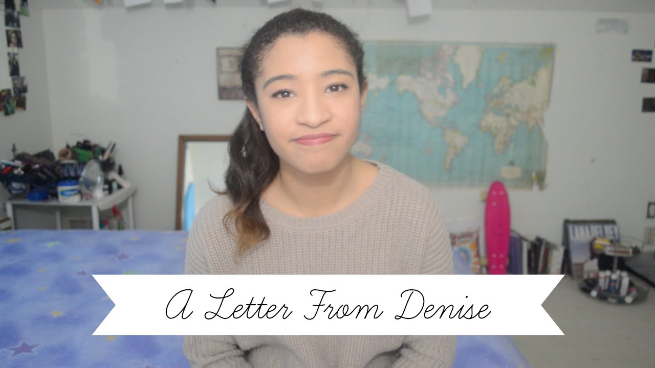 A Letter From Denise - YouTube