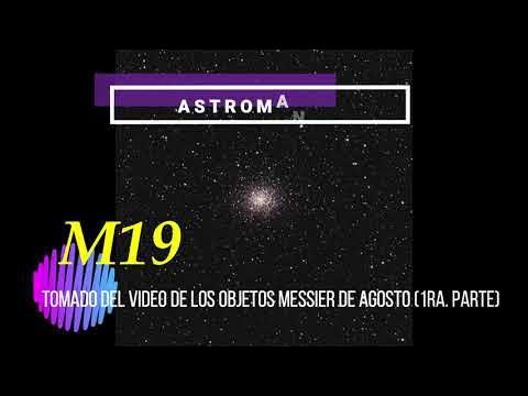 Messier 19, cúmulo globular en la constelación de Ofiuco o Serpentario - YouTube
