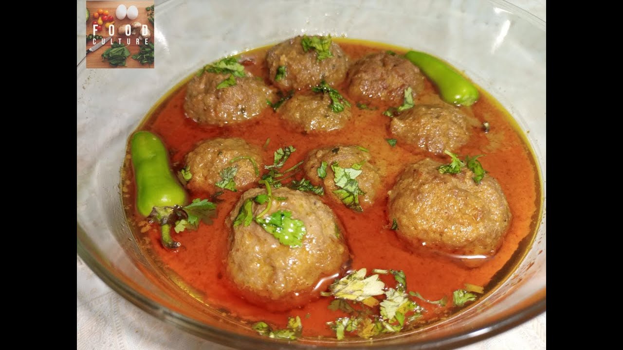 PAKISTANI BEEF KOFTA CURRY MEATBALLS RECIPE | FOOD CULTURE WITH AYESHA ...