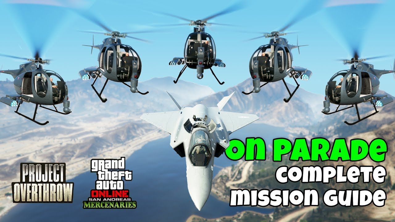 On Parade (Project Overthrow): GTA Online San Andreas Mercenaries - YouTube