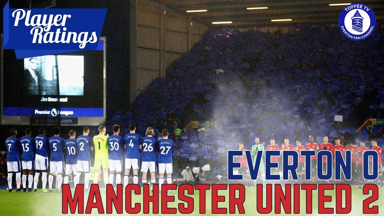 Everton 0-2 Manchester United | EFC Player Ratings - YouTube