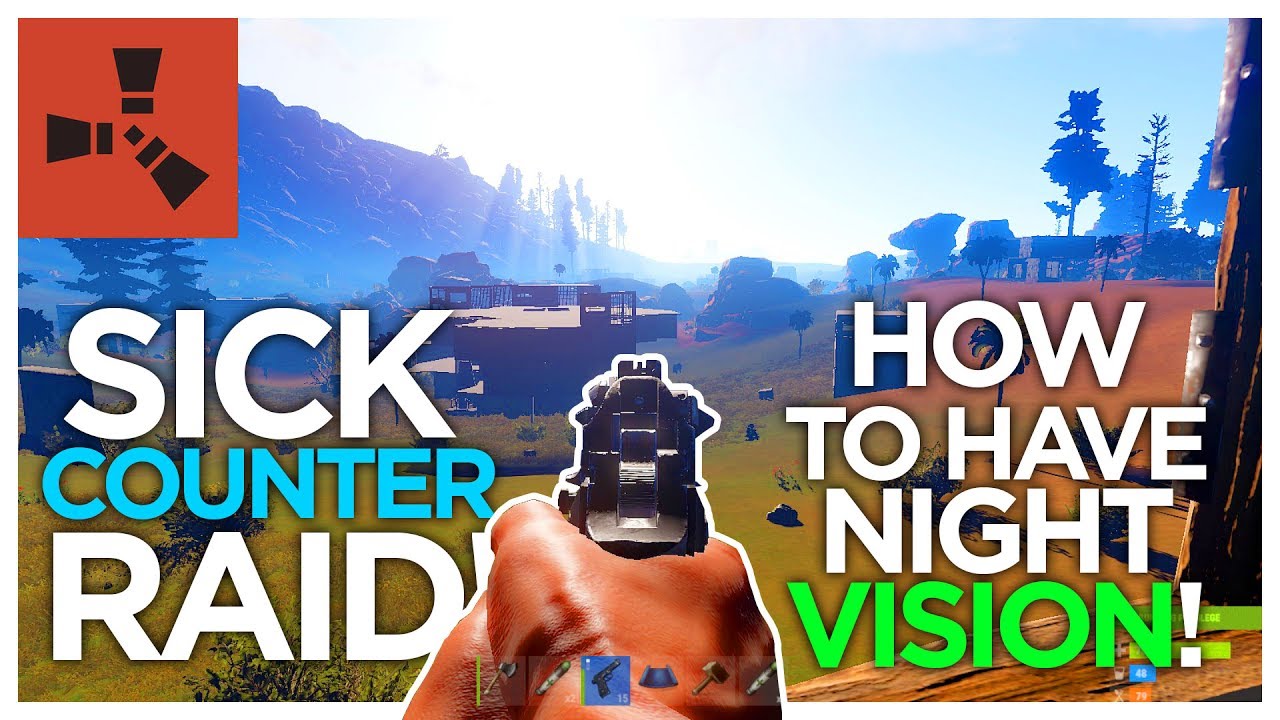 SICK Counter RAID & How to have Night Vision! (VANILLA RUST #50 S3 ...