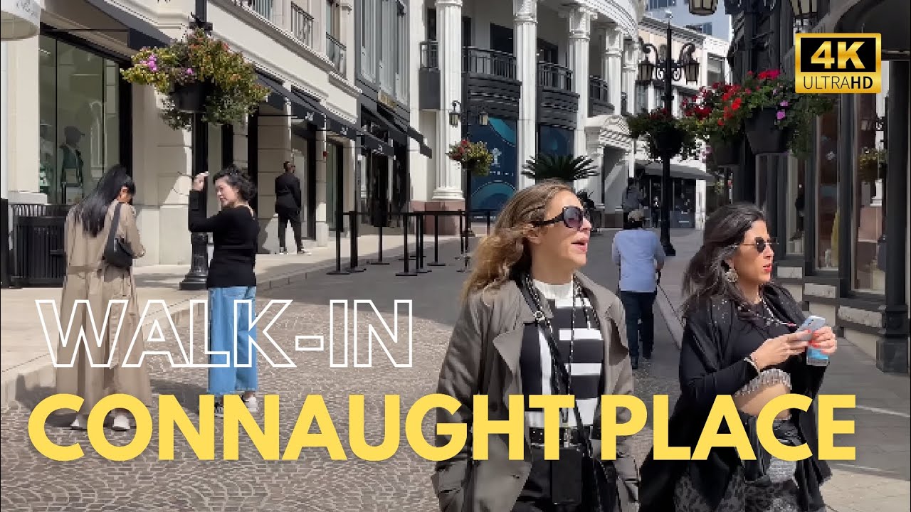 Walking in CONNAUGHT PLACE NEW DELHI, INDIA | CONNAUGHT PLACE | THE ...