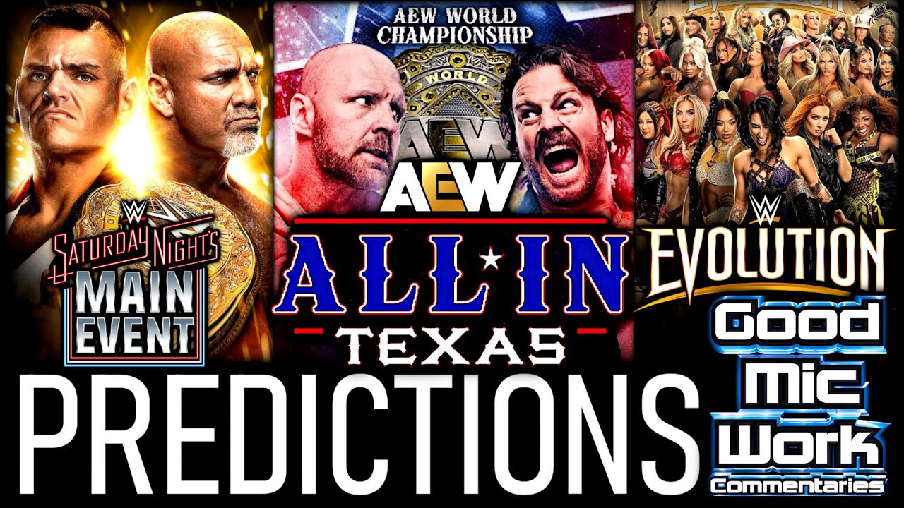 AEW All In 2025 + WWE Saturday Night's Main Event + WWE Evolution ...