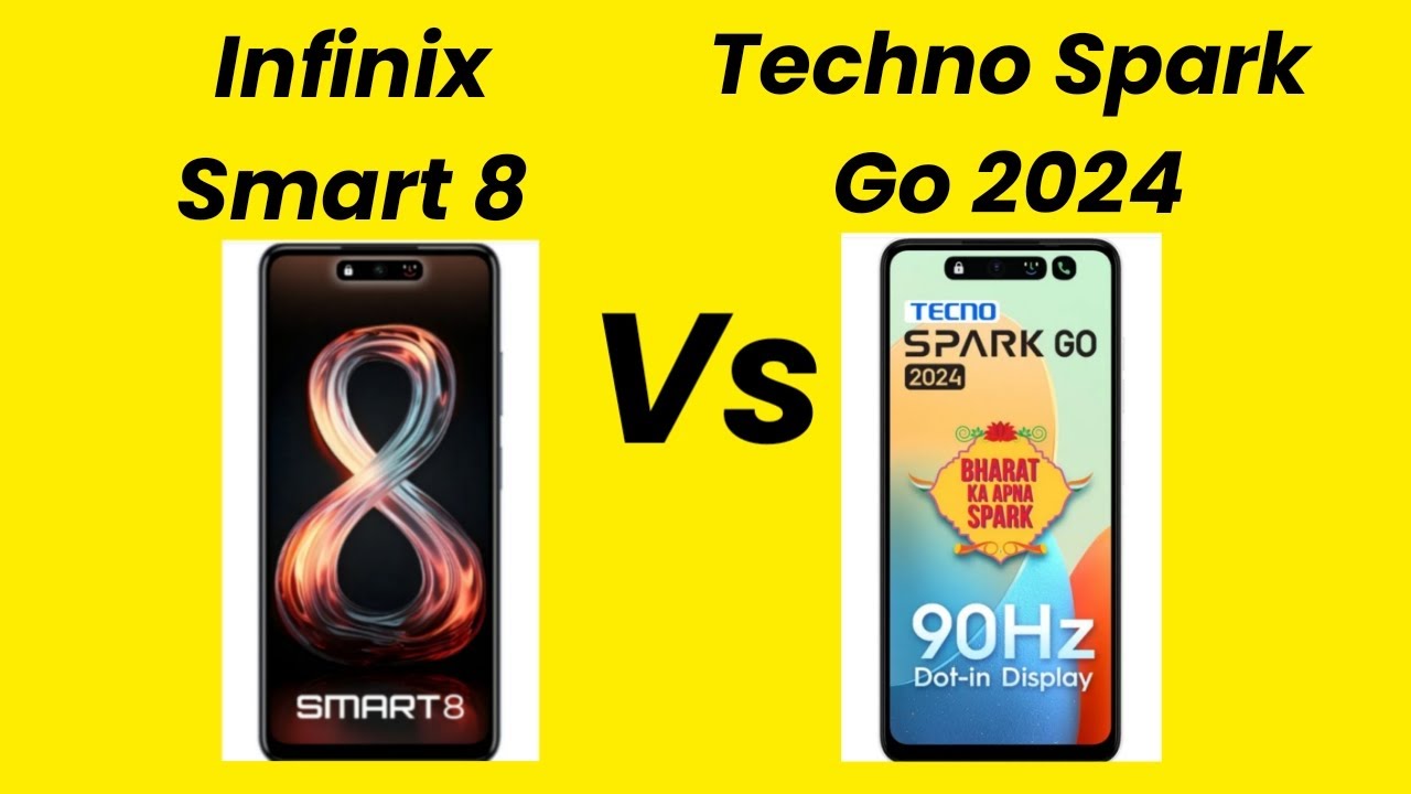 Infinix Smart 8 Vs Techno Spark Go 2024, Techno Spark Go 2024 Vs ...