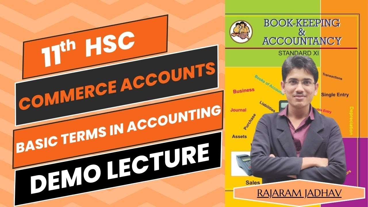 11th Commerce| Basic Terms in Accounting| - YouTube