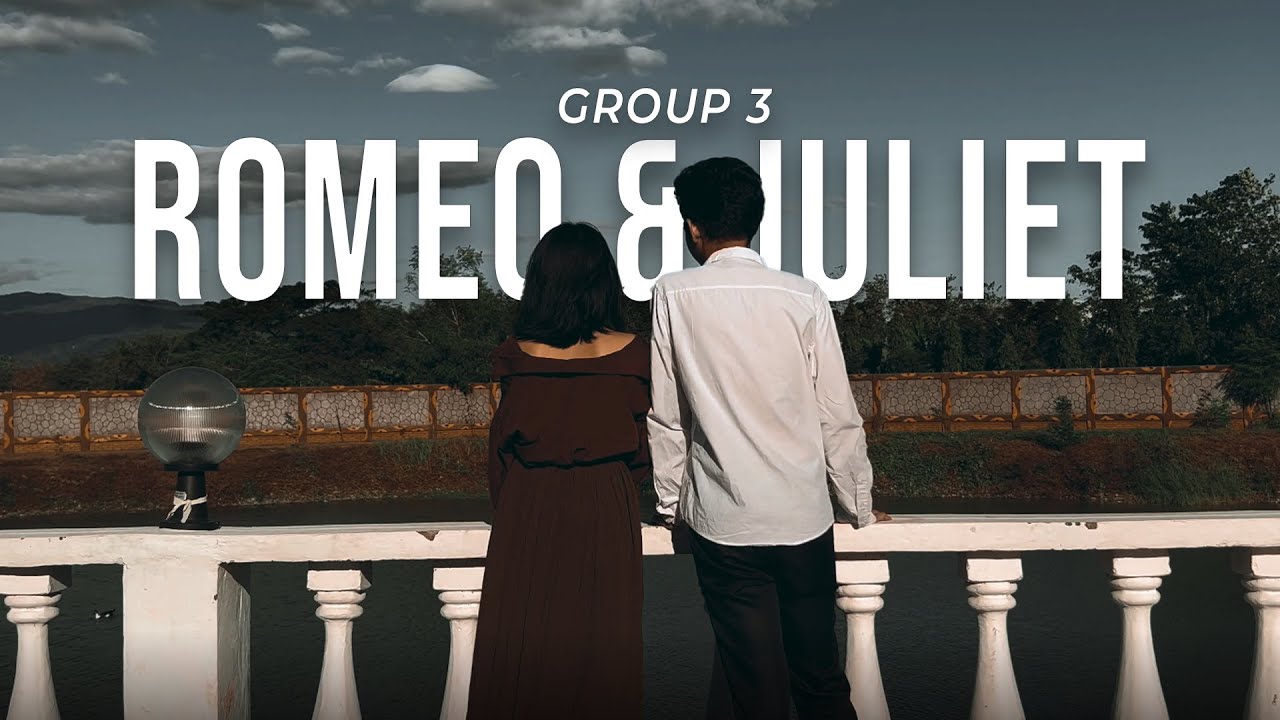 ROMEO AND JULIET | MOVIE TRAILER | GROUP 3 - YouTube