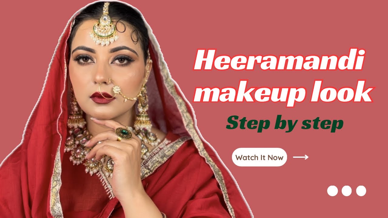 heeramandi makeup look | heeramandi look create | heeramandi makeup ...