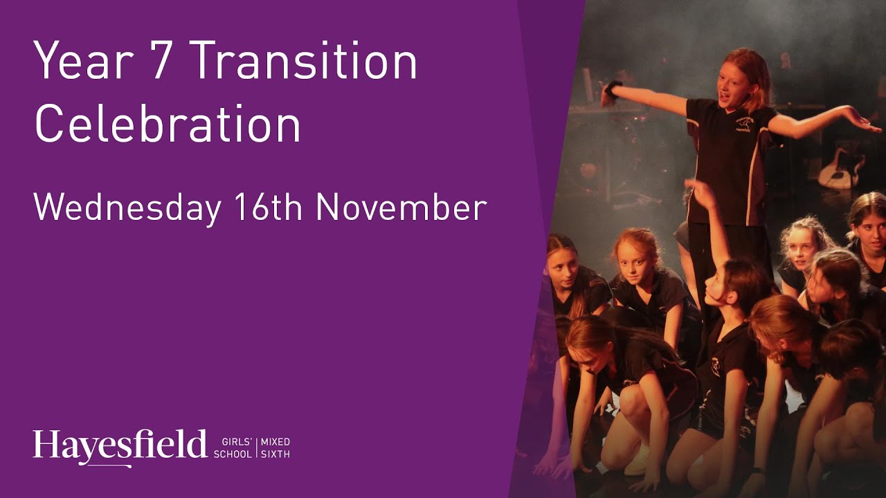 Year 7 Transition Celebration 2022 | Hayesfield Girls' School - YouTube