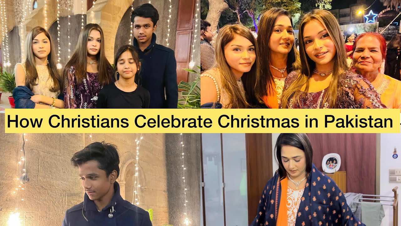 How Christians Celebrate Christmas In Pakistan ||Christmas Vlog ...