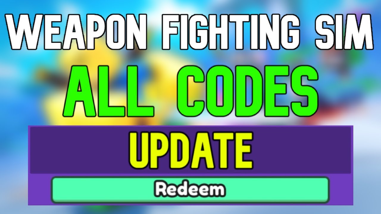 New Weapon Fighting Simulator Codes | Roblox Weapon Fighting Simulator Codes (January 2024 ...