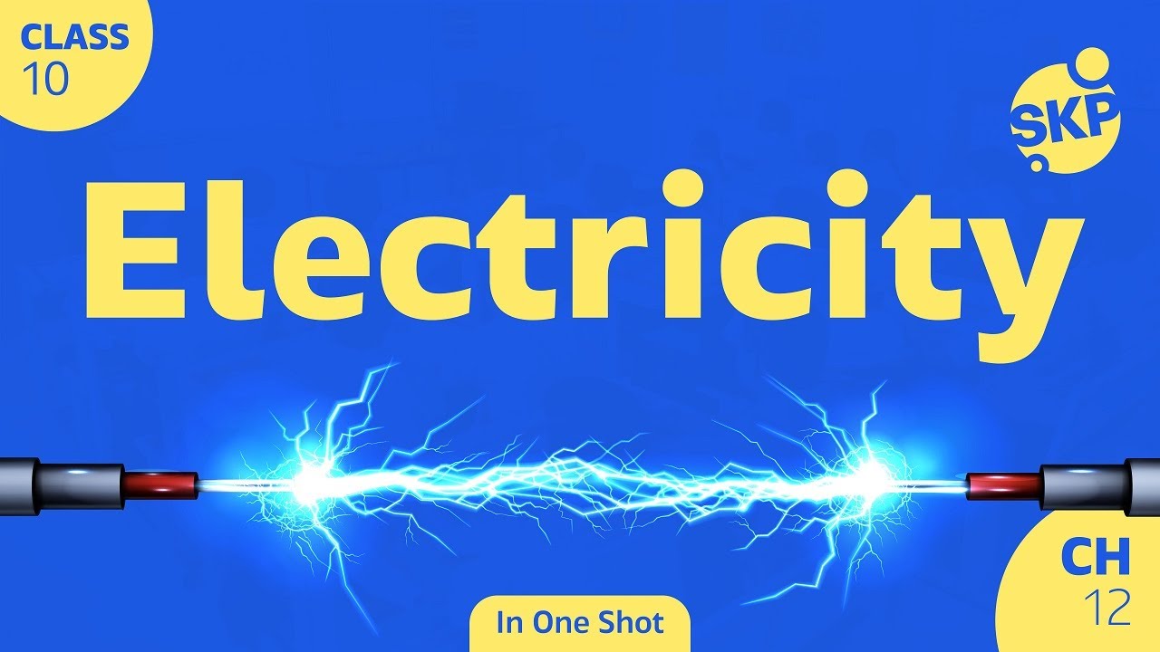 ELECTRICITY CLASS 10 Science CH 12 IN ONE SHOT NCERT SCIENCE electricity-class-10-science-ch-12-in-one-shot-ncert-science
