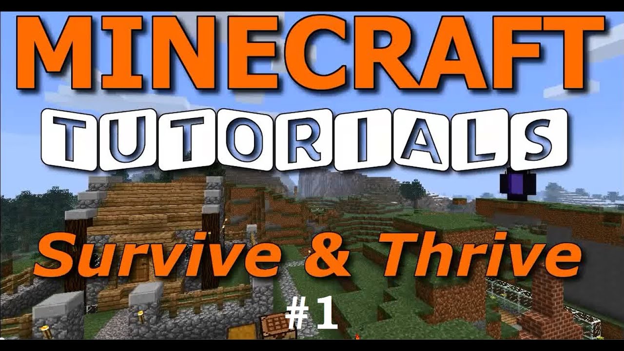 Minecraft Tutorials 1 - How To Survive Your First Night - YouTube