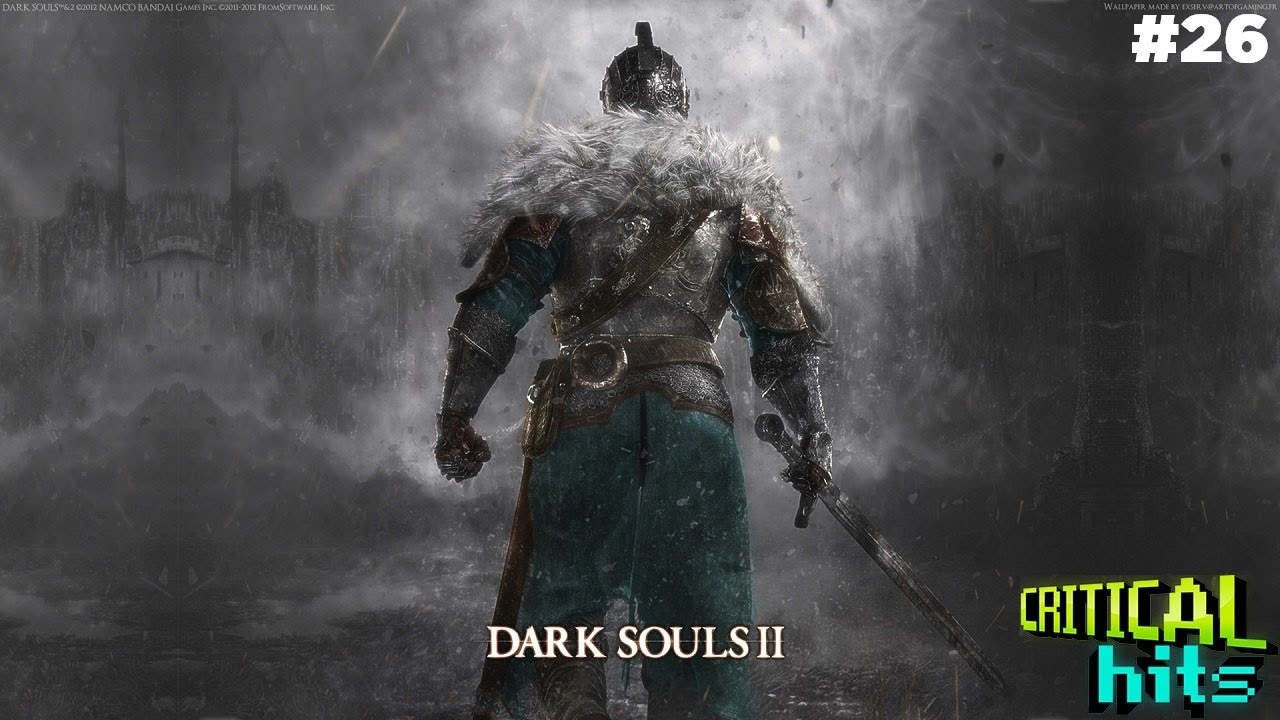 Dark Souls II Detonado/Guia - #26 Drangleic Castle (parte 1) - YouTube