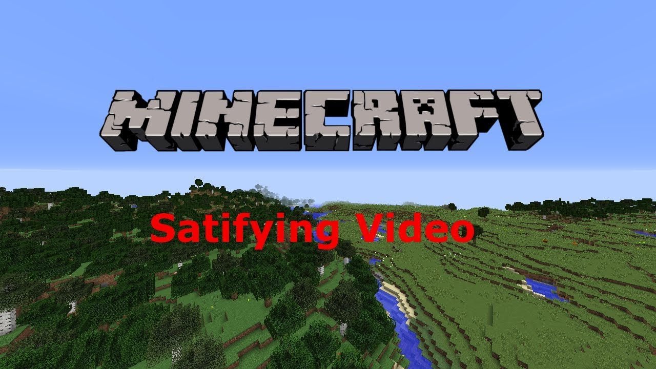 Very Satisfying Minecraft Video - YouTube
