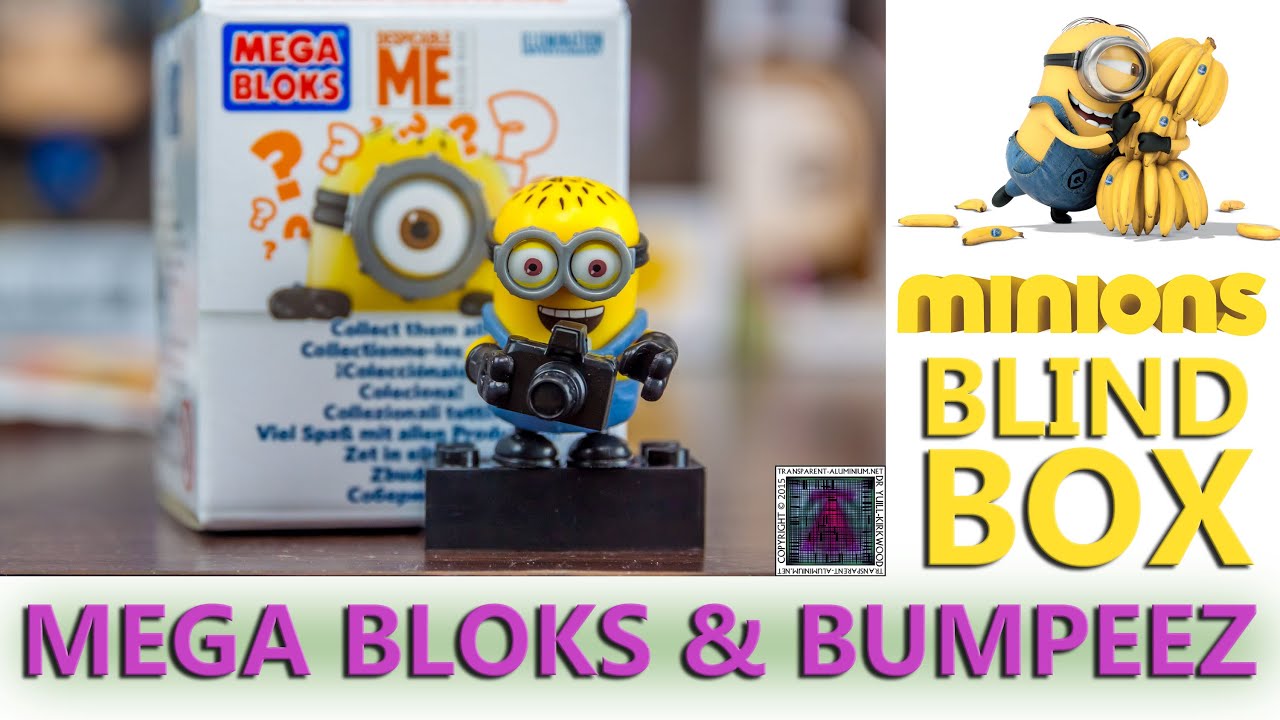 Minions MEGA BLOKS Blind Box & Bumpees - YouTube