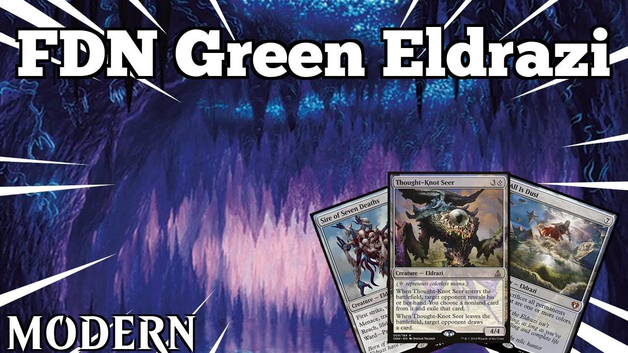 Cracked UNCOUNTERABLE ELDRAZI Aggro | FDN Green Eldrazi | Modern | MTGO ...