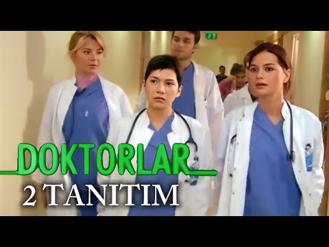 Çerağlik Tam Bana Göre DOKTORLAR 1 Bölüm | 2 Tanıtım
