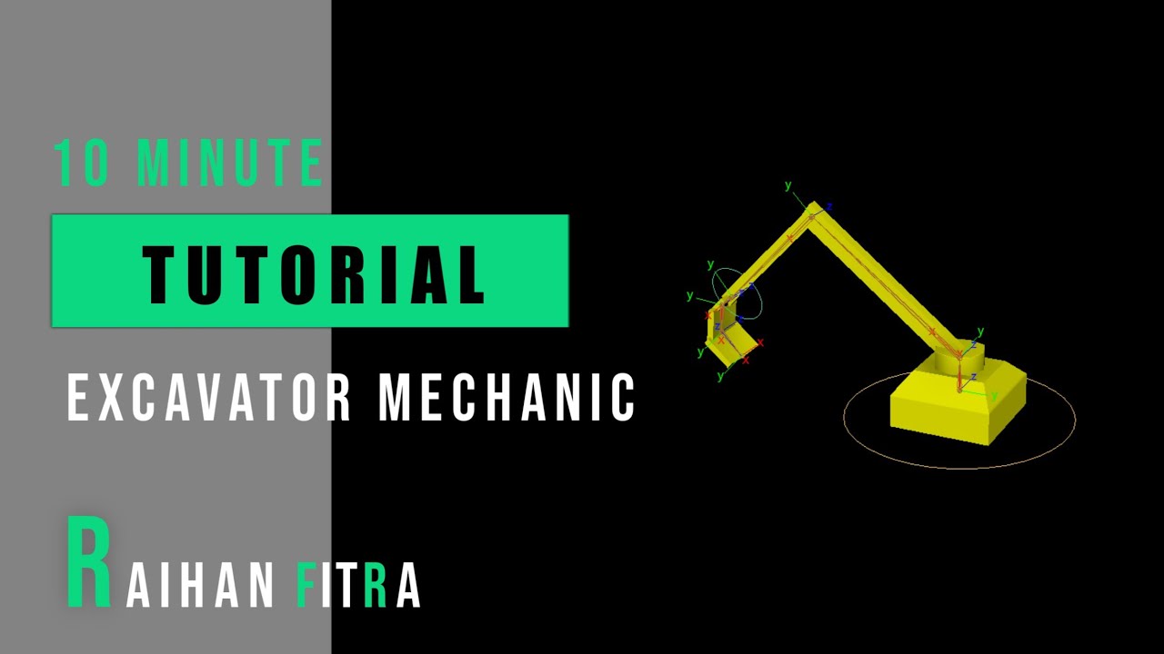 MAYA TUTORIAL | EXCAVATOR MECHANIC RIGGING - YouTube
