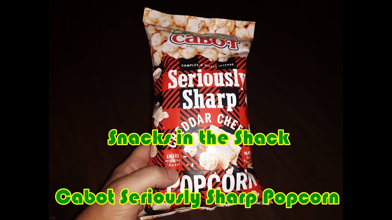Snacks in the Shack Cabot Seriously Sharp Popcorn - YouTube