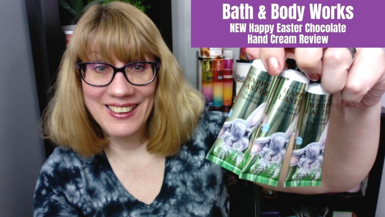 Bath & Body Works NEW Happy Easter Chocolate Hand Cream Review - YouTube