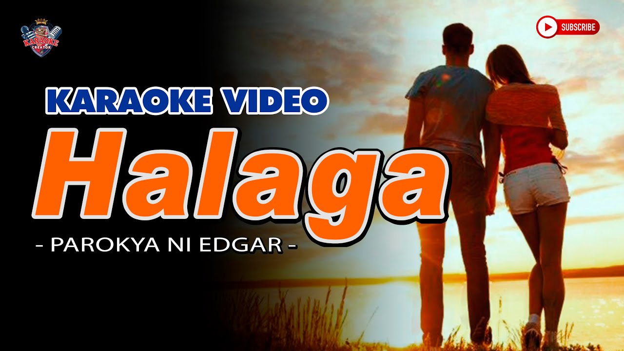 HALAGA | Parokya ni Edgar | HD KARAOKA - YouTube
