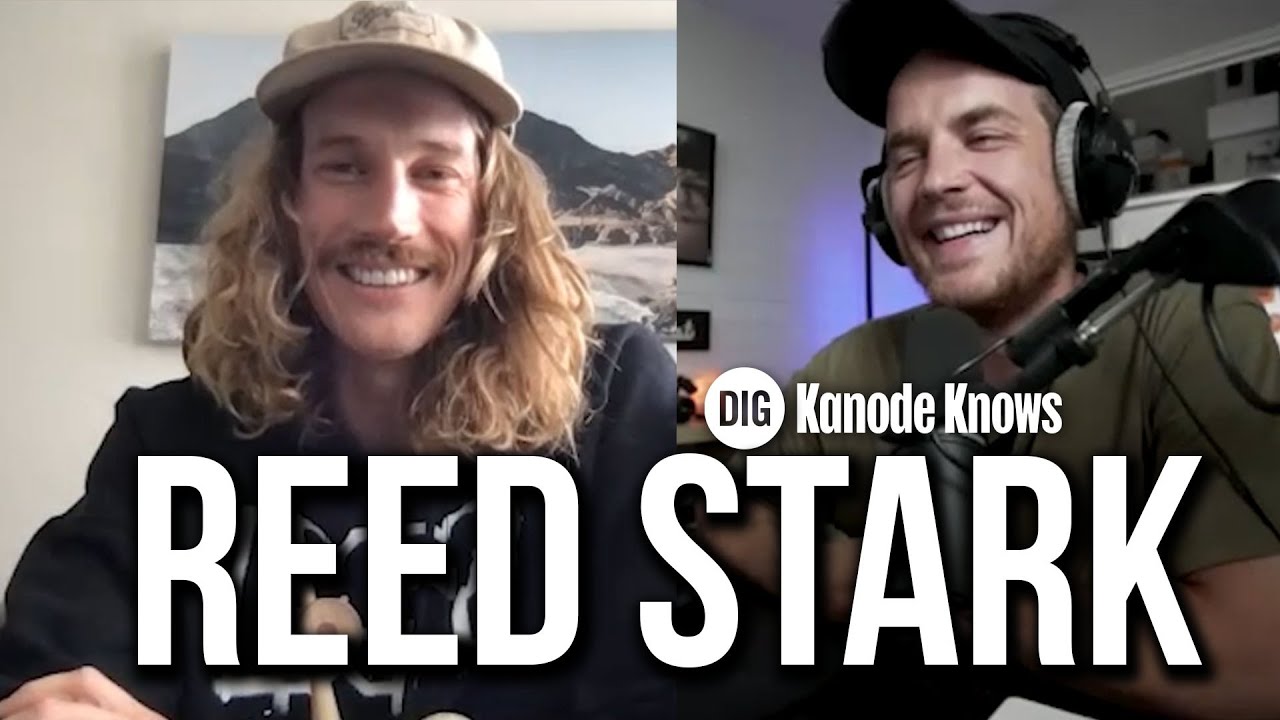 Reed Stark - 'KANODE KNOWS' X DIG BMX Podcast - YouTube