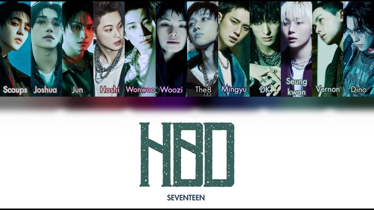 SEVENTEEN (세븐틴) - HBD [INDO SUB] Lyrics •Color Coded IND/ENG/HAN(ROM ...