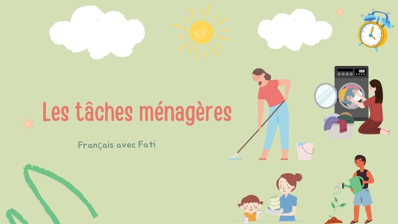 Apprendre quelques verbes des travaux domestiques - YouTube