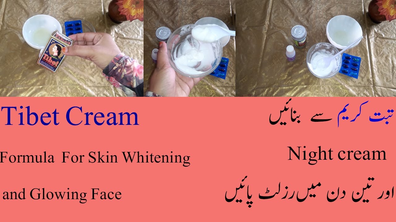 Tibet Cream Formula || Night Cream Formula || Best Skin Whitening Cream ...