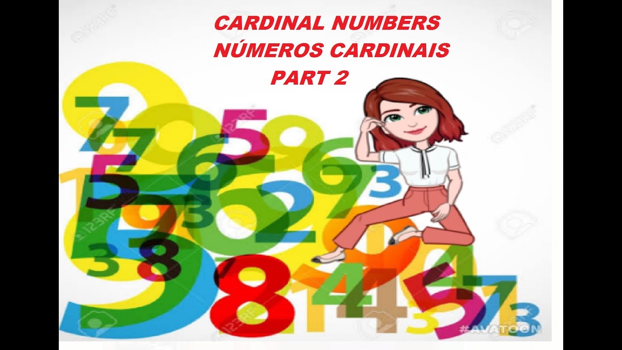 Cardinal Numbers = Números Cardinais - Parte 2 - YouTube