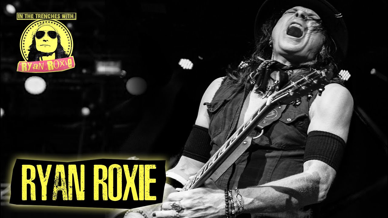 Ryan Roxie (Alice Cooper Band) - In the Trenches with Ryan Roxie ...