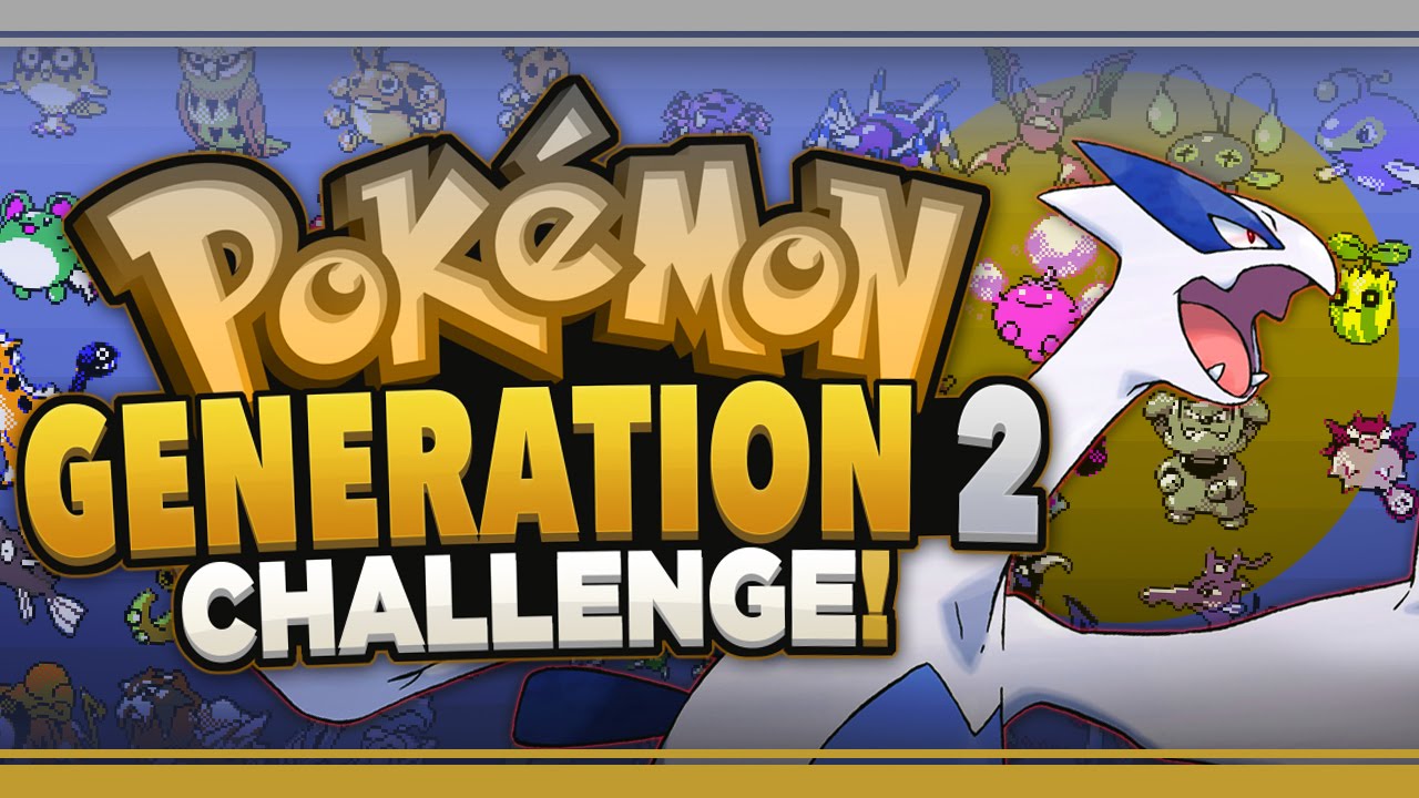 Generation 2 Pokemon Challenge (Watch in Fullscreen!) - YouTube