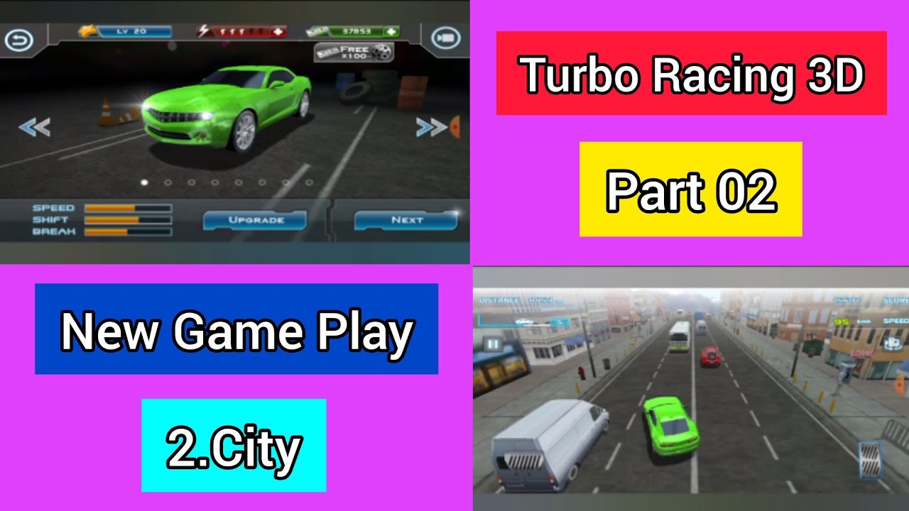Turbo Racing 3D || Part 02 || New Game Play || 2.City || Chalauddin VS ...