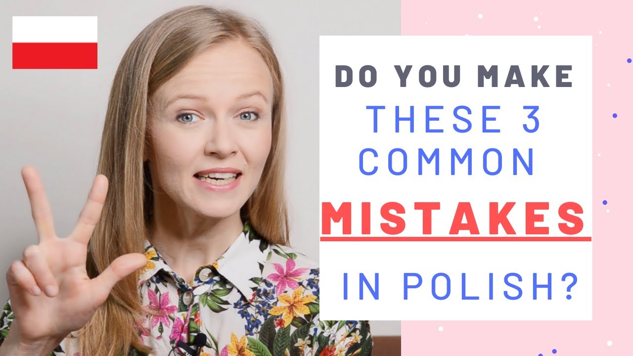 3 very common Polish language mistakes! A1-A2 level - YouTube