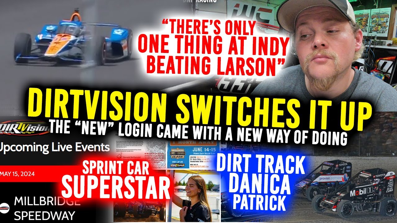 DONE RIGHT: DIRTVision takes a spin - Larson's 500 chances & Outlaws ...