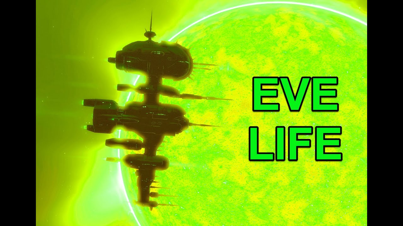 EVE Life - EVE Online Live Episode 1167 - YouTube