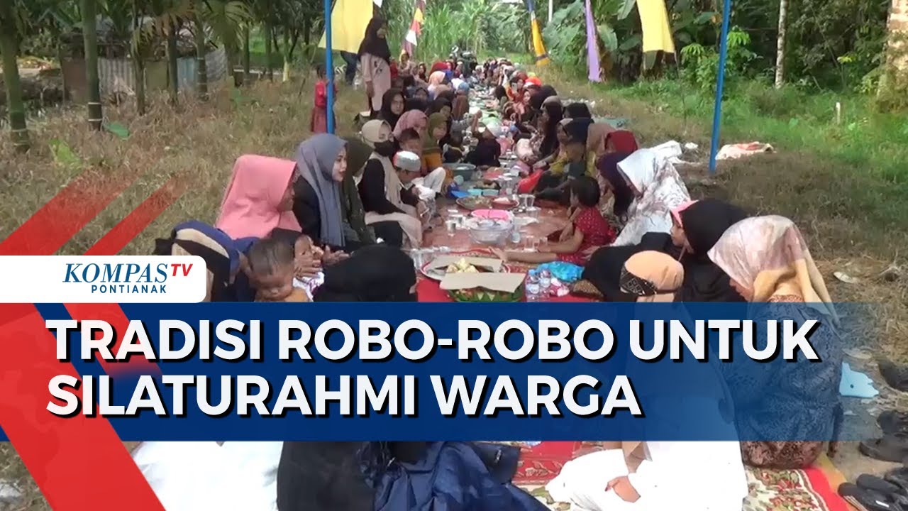 Warga Kubu Raya Gelar Robo Robo untuk Tolak Bala & Ajang Silaturahmi - YouTube