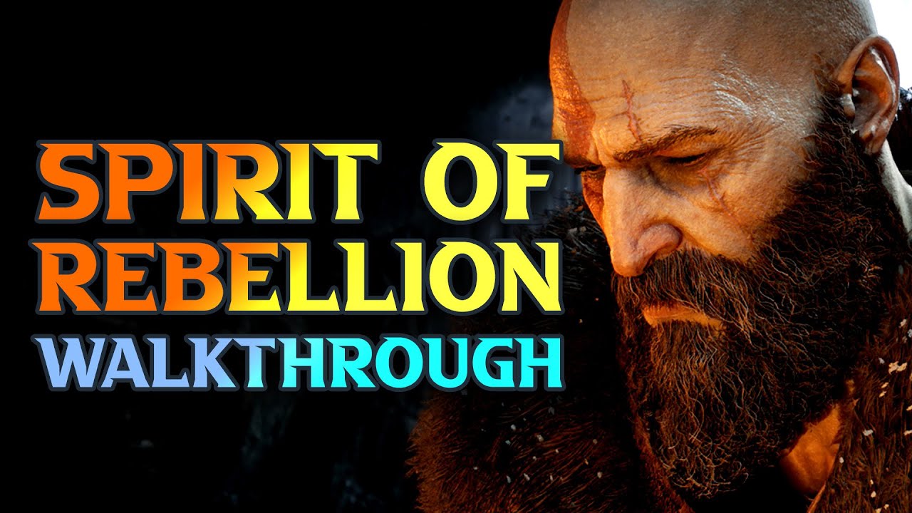 Spirit Of Rebellion Walkthrough - God Of War Ragnarok - YouTube