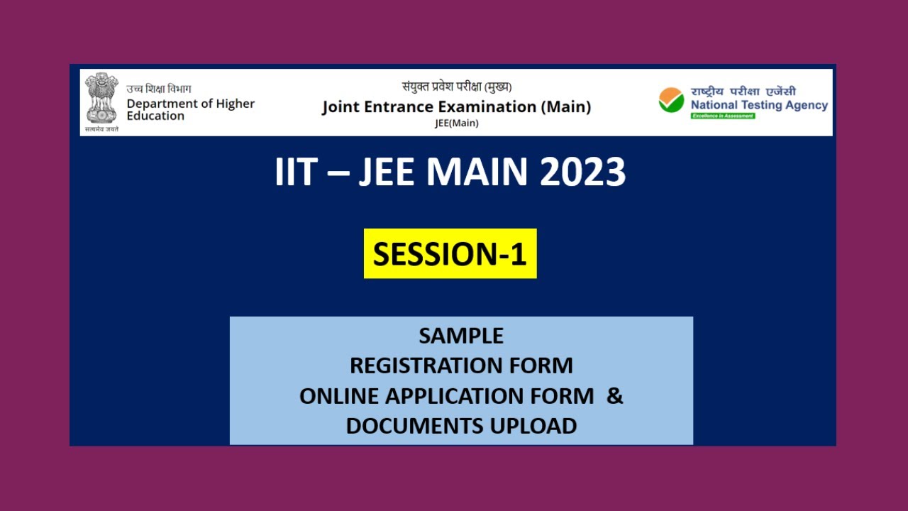 3. IIT-JEE 2023 | SAMPLE REGISTRATION FORM, ONLINE APPLICATION FORM ...