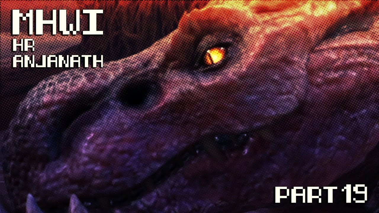 HIGH RANK ANJANATH! [Monster Hunter World Iceborne] Part 19 - YouTube