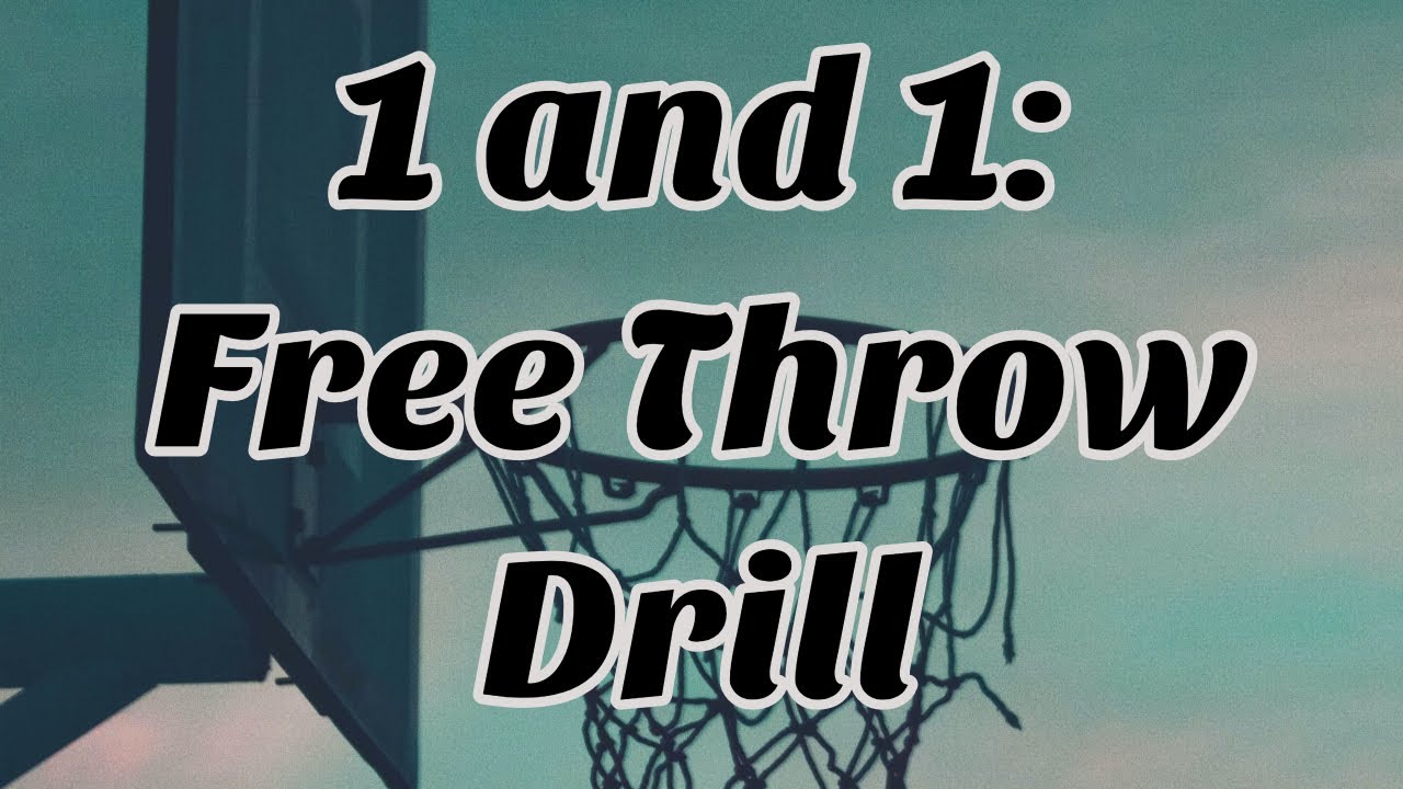 1 and 1: Basketball Free Throw Shooting Drill - YouTube