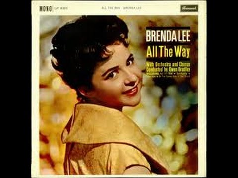 Brenda Lee All The Way /Decca 1961 - YouTube