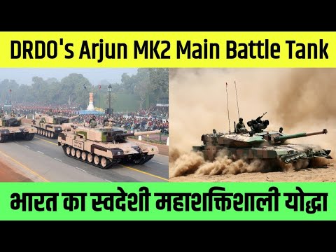 DRDO's Arjun MK2 Main Battle Tank: India's Most Dangerous Main Battle ...