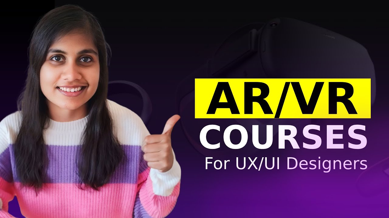 AR/VR Design Courses For UI/UX Designers - YouTube