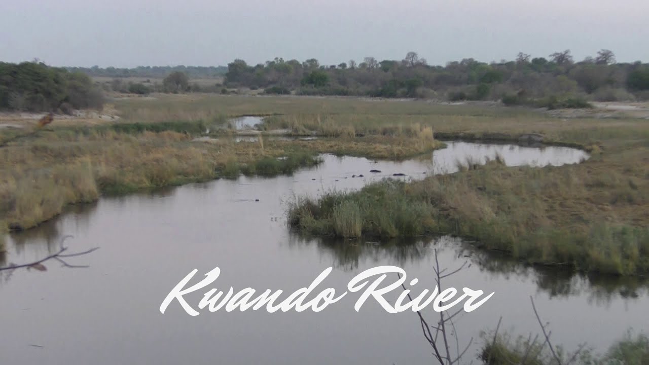 KWANDO RIVER - CAPRIVI - NAMIBIA 2020 - YouTube